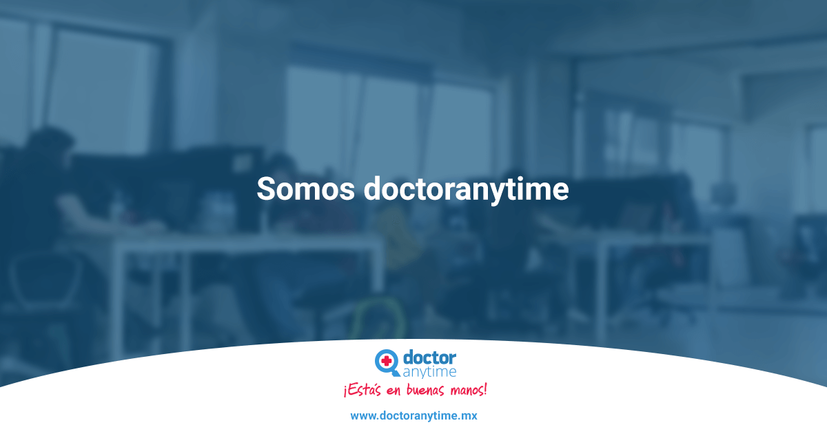 Conoce al equipo de doctoranytime